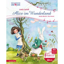 Alice im Wunderland (Weltliteratur und Musik mit CD) - Lewis Carroll, Henrik Albrecht, Gebunden