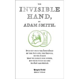 Penguin The Invisible Hand - Adam Smith, Kartoniert (TB)