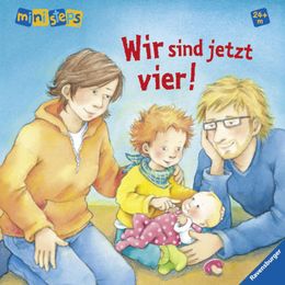 RAVENSBURGER VERLAG ministeps: Wir sind jetzt vier! - Sabine Cuno, Pappband