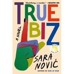 True Biz - Sara Novic, Gebunden