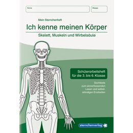 Ich kenne meinen Körper - Skelett, Muskeln und Wirbelsäule - sternchenverlag GmbH, Katrin Langhans, Kartoniert (TB)