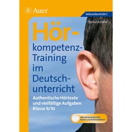 Hörkompetenz-Training im Deutschunterricht, m. 1 CD-ROM - Stefan Schäfer, Gebunden