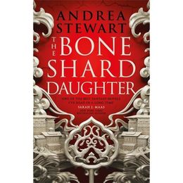 Orbit The Bone Shard Daughter - Andrea Stewart, Kartoniert (TB)