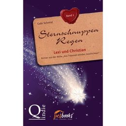 tredition Sternschnuppen-Regen - Gabi Schmid, Kartoniert (TB)