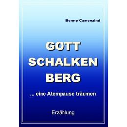 tredition GOTTSCHALKENBERG - Benno Camenzind, Kartoniert (TB)