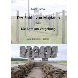 tredition Der Rabbi von Majdanek - Trutz Hardo, Kartoniert (TB)