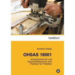 tredition OHSAS 18001 - Norbert Waldy, Kartoniert (TB)