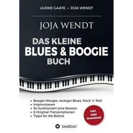 tredition Das kleine Blues & Boogie Buch - Ulrike Gaate, Joja Wendt, Kartoniert (TB)
