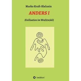 tredition Anders 1 - Marko Kraft-Slacanin, Kartoniert (TB)