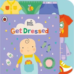 Baby Touch: Get Dressed - Ladybird, Pappband