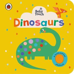 Baby Touch: Dinosaurs - Ladybird, Pappband