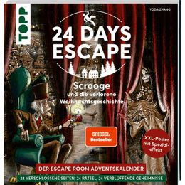 24 DAYS ESCAPE - Der Escape Room Adventskalender: Scrooge und die verlorene Weihnachtsgeschichte. SPIEGEL Bestseller-Autor - Yoda Zhang, Kartoniert (TB)