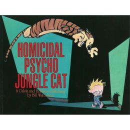 Homicidal Psycho Jungle Cat - Bill Watterson, Kartoniert (TB)