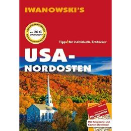 USA Nordosten - Reiseführer von Iwanowski, m. 1 Karte - Margit Brinke, Peter Kränzle, Gebunden