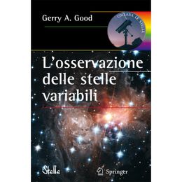 L'osservazione delle stelle variabili - Gerry A. Good, Kartoniert (TB)