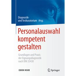 Springer Personalauswahl kompetent gestalten, m. 1 Buch, m. 1 E-Book, Kartoniert (TB)