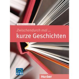 Zwischendurch mal ... kurze Geschichten - Rainer E. Wicke, Kartoniert (TB)