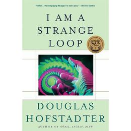 I Am a Strange Loop - Douglas Hofstadter, Kartoniert (TB)