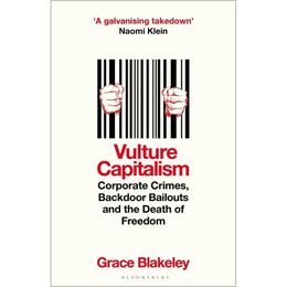 Vulture Capitalism - Grace Blakeley, Kartoniert (TB)