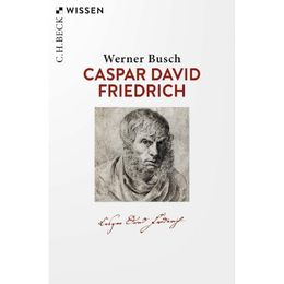 Beck Caspar David Friedrich - Werner Busch, Taschenbuch