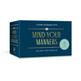 Penguin Random House Mind Your Manners - Lizzie Post, Daniel Post Senning,