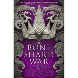 The Bone Shard War - Andrea Stewart, Taschenbuch