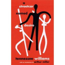 A Streetcar Named Desire - Tennessee Williams, Kartoniert (TB)