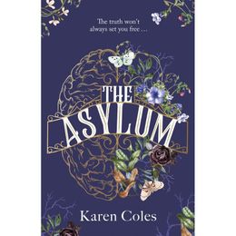 Headline The Asylum - Karen Coles, Taschenbuch