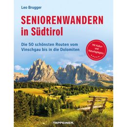 Seniorenwandern in Südtirol - Leo Brugger, Kartoniert (TB)