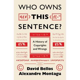 Headline Who Owns This Sentence? - David Bellos, Alexandre Montagu, Kartoniert (TB)