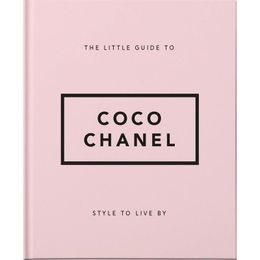 Headline Style to Live By: Coco Chanel - Orange Hippo!, Gebunden