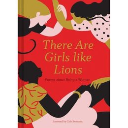 Abrams & Chronicle Books There are Girls like Lions, Gebunden