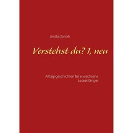 Books on Demand Verstehst du? 1, neu.Bd.1 - Gisela Darrah, Kartoniert (TB)