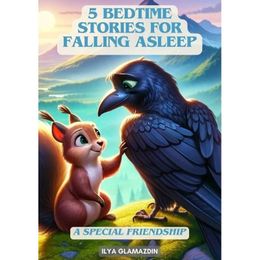 tredition (Deutsch - Englisch) 5 Bedtime Stories for Falling Asleep - Ilya Glamazdin, Kartoniert (TB)