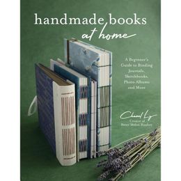Handmade Books at Home - Chanel Ly, Kartoniert (TB)