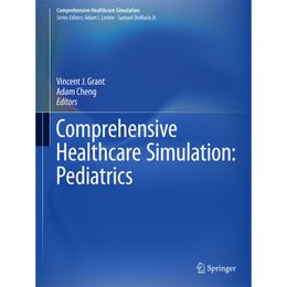 Comprehensive Healthcare Simulation: Pediatrics, Kartoniert (TB)