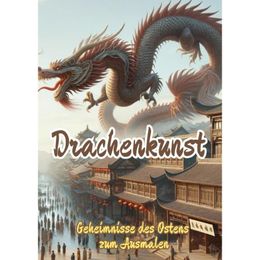 tredition Drachenkunst - Maxi Pinselzauber, Kartoniert (TB)