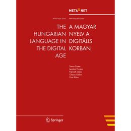 Springer Berlin Heidelberg The Hungarian Language in the Digital Age, Kartoniert (TB)