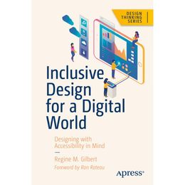 Inclusive Design for a Digital World - Regine M. Gilbert, Kartoniert (TB)