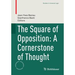 Springer International Publishing The Square of Opposition: A Cornerstone of Thought, Kartoniert (TB)