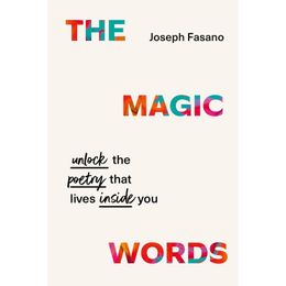 Random House Publishing Group The Magic Words - Joseph Fasano, Gebunden