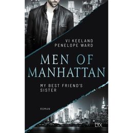 My Best Friend's Sister / Men of Manhattan Bd.2 - Vi Keeland, Penelope Ward, Kartoniert (TB)