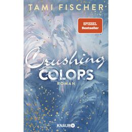Crushing Colors / Fletcher-University Bd.5 - Tami Fischer, Taschenbuch