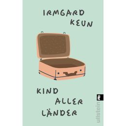 Kind aller Länder - Irmgard Keun, Taschenbuch