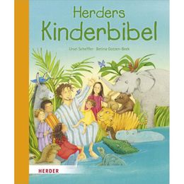 Herders Kinderbibel - Ursel Scheffler, Gebunden