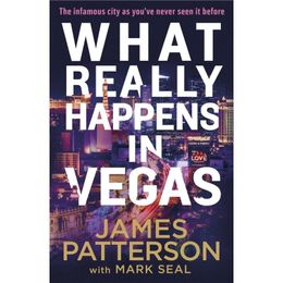 What Really Happens in Vegas - James Patterson, Kartoniert (TB)