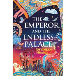 The Emperor and the Endless Palace - Justinian Huang, Gebunden