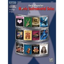 Alfred Music Publishing Easy Popular Movie Instrumental Solos, w. Audio-CD, for Trumpet, Geheftet