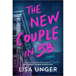 The New Couple in 5B - Lisa Unger, Kartoniert (TB)