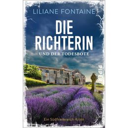 PIPER Die Richterin und der Todesbote / Mathilde de Boncourt Bd.7 - Liliane Fontaine, Taschenbuch